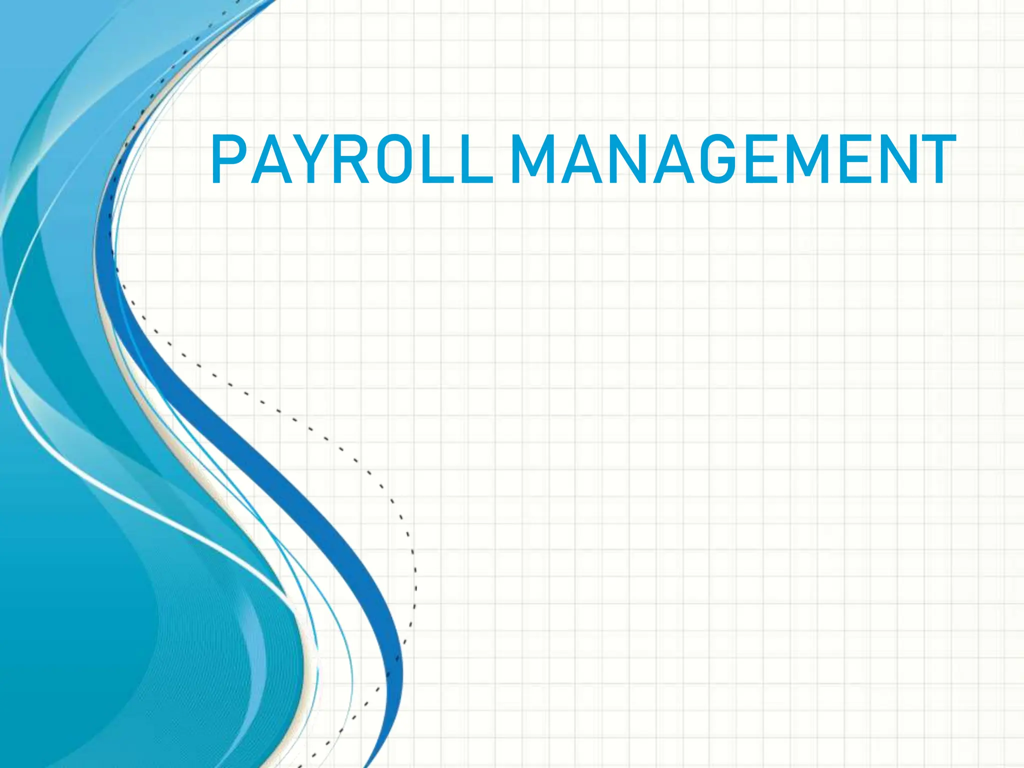 PAYROLL MANAGEMENT (1).pptx