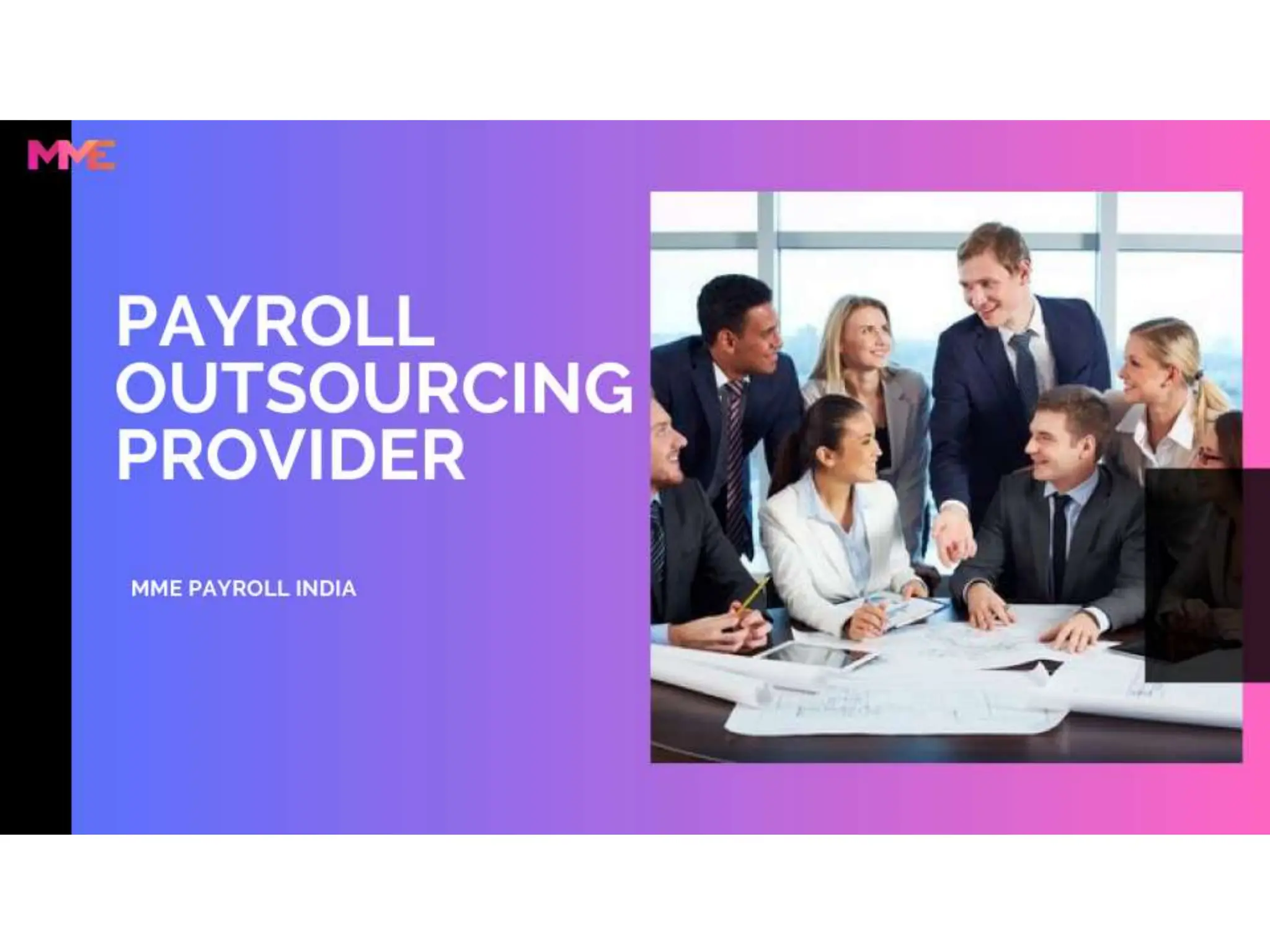 The Best Payroll Outsourcing Services.pptx | Business | Business and Finance