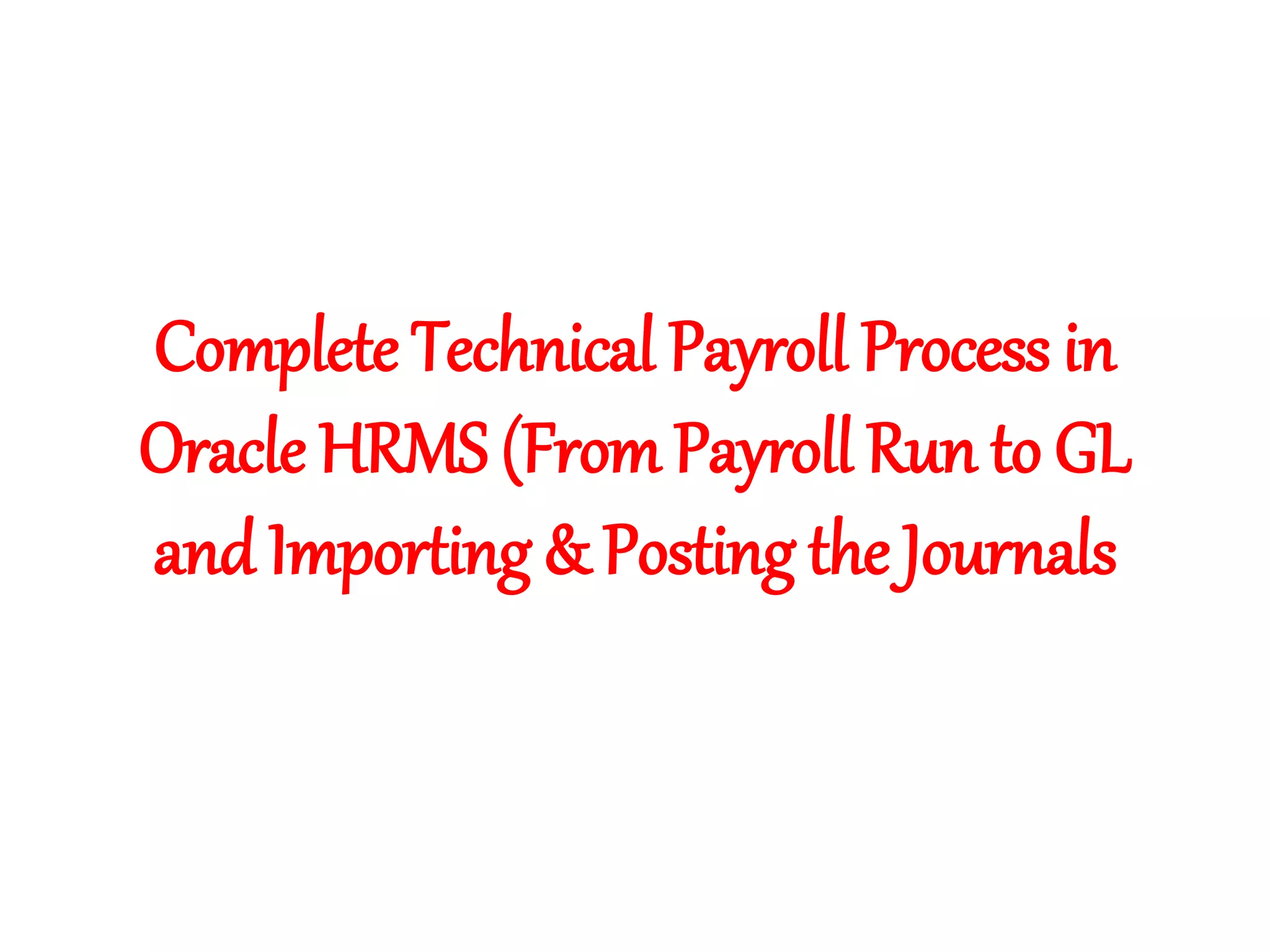 Payroll process in oracle hrms | PPTX