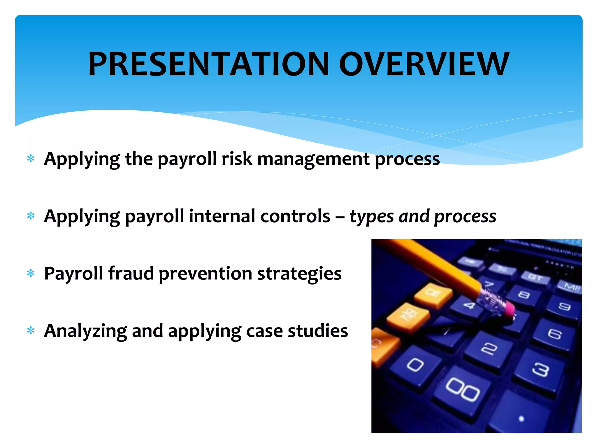 Payroll Control, Risk Management & Fraud Prevention | PPTX