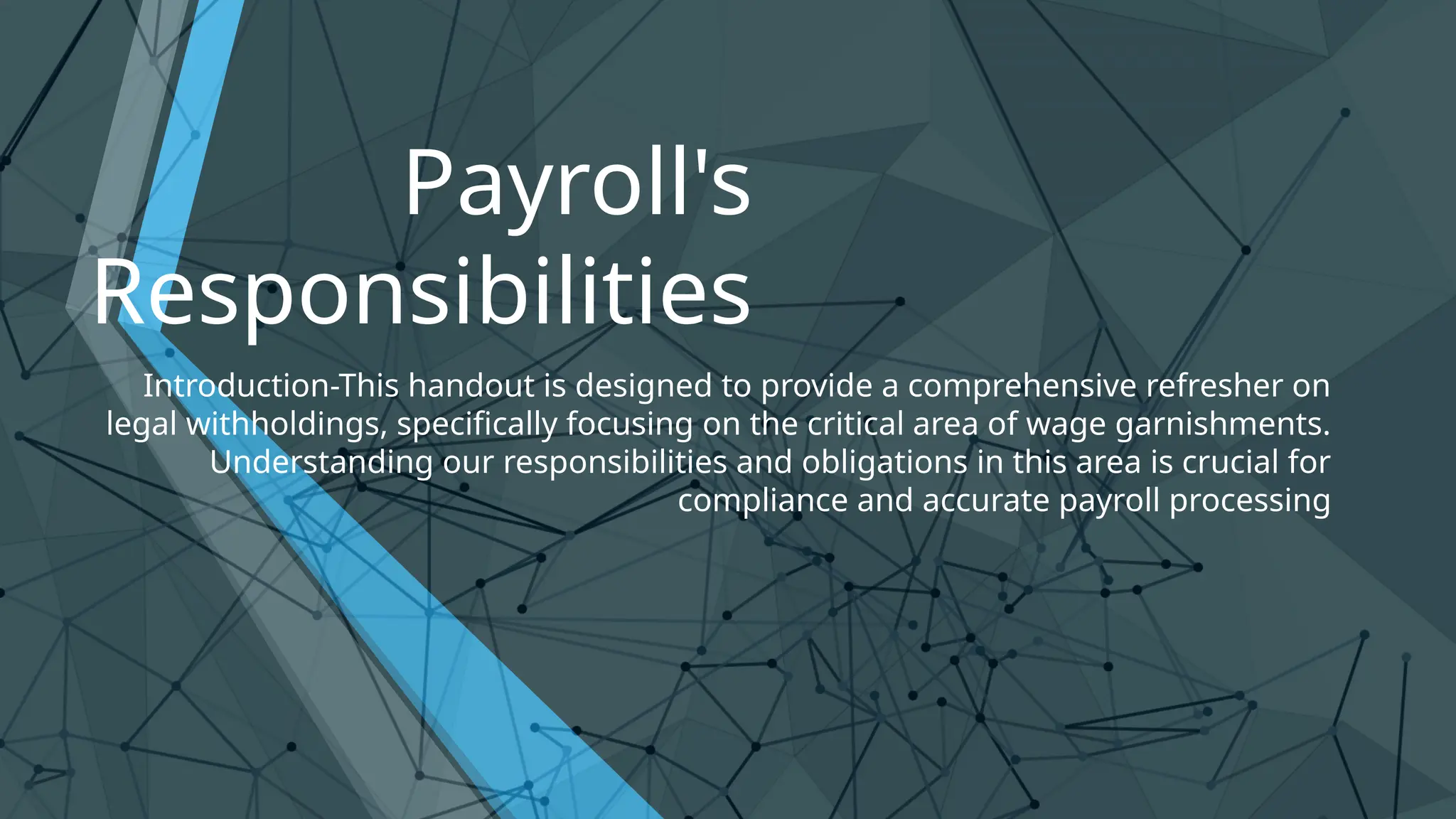 Payroll's Responsibilities Assignment 6.pptx