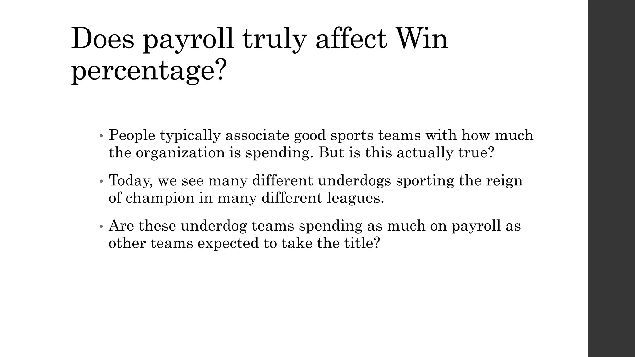 Payroll versus win percentage in sports | PPT
