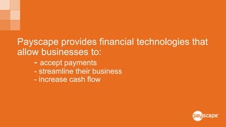 Payscape partnership presentation 2016 | PPT
