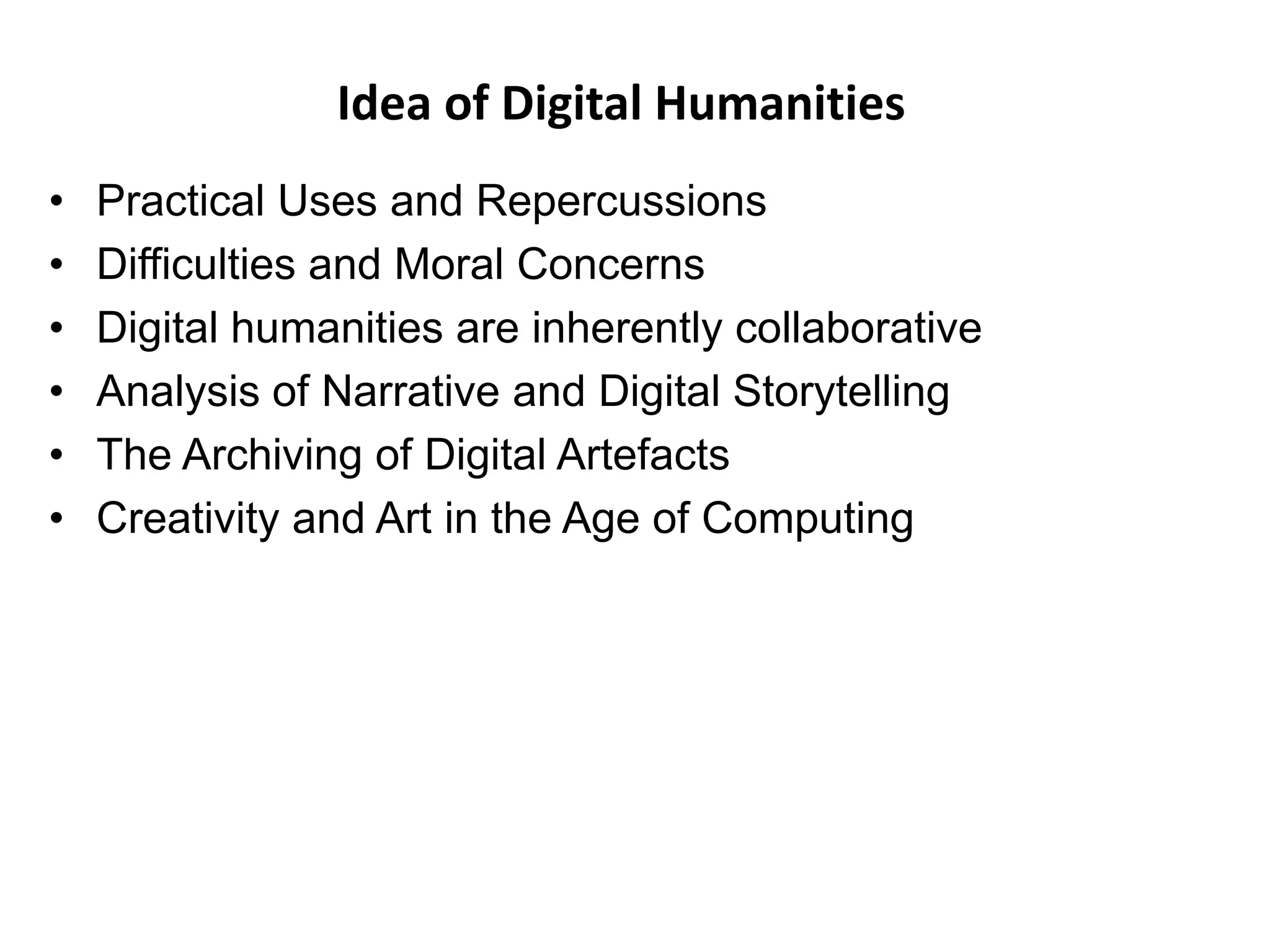 Get An Overall Idea of Digital Humanities | PPT