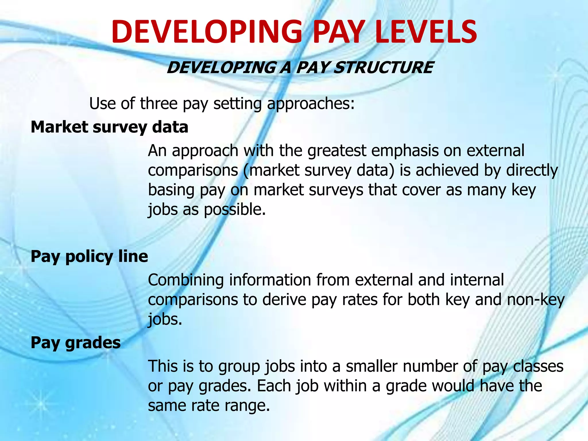 Pay structure decisions presentation | PPTX
