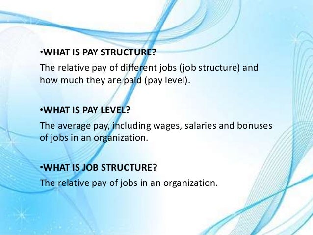 Pay structure decisions presentation