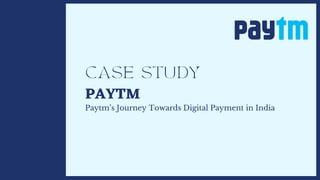 PAYTM case study.pdf