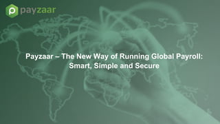 Payzaar: The First OPEN Global Payroll Platform | PDF