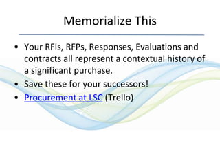 LSCTIG 2015 Session Materials - Shop Smart: How a Formal Procurement ...
