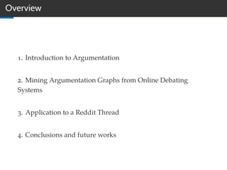 Mining Arguments from Online Debating Systems | PPT
