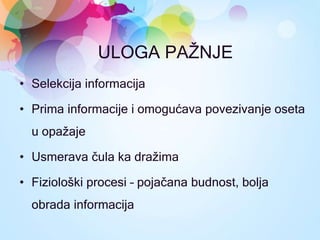 Paznja - psihički procesi | PPTX