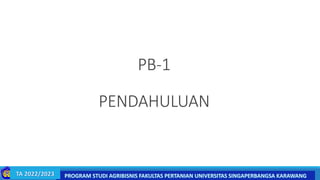 PB 1 PENDAHULUAN 2024.pptx