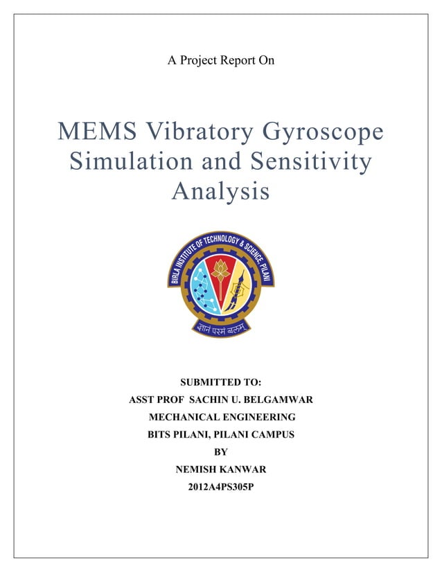 Mems Vibratory Gyroscope Simulation And Sensitivity Analysis Kanwar 2015 Pdf