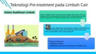 TEKNOLOGI PENGOLAHAN LIMBAH CAIR SECARA FISIK | PPTX