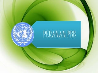 Organisasi Internasional (PBB) | PPTX