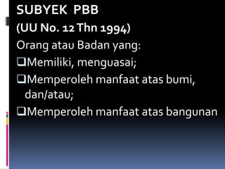 SOSIALISASI PAJAK BUMI DAN BANGUNAN (PBB) | PPTX