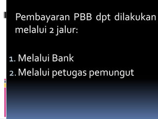 SOSIALISASI PAJAK BUMI DAN BANGUNAN (PBB) | PPTX