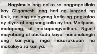 Epiko ni Gilgamesh Aralin mula sa Filipino 10 | PPTX