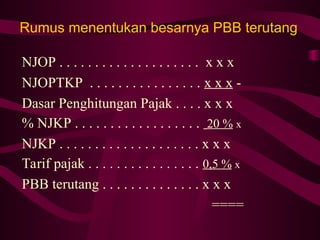 Pengertian Pajak Bumi Bangunan dan BPHTB | PPT
