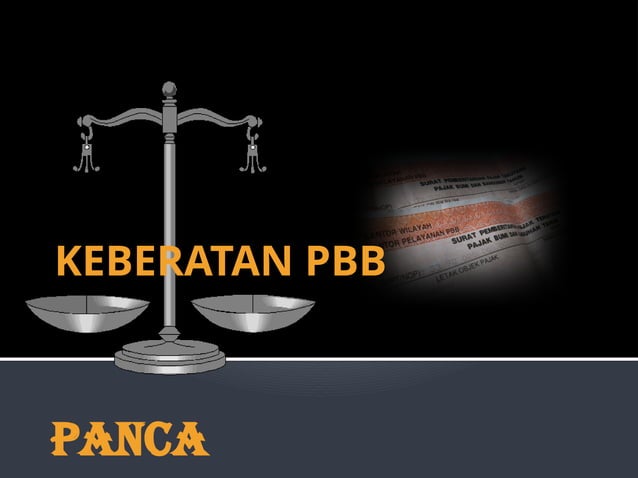 Paparan PBB LANJUTAN4 KEBERATAN PBB.pptx