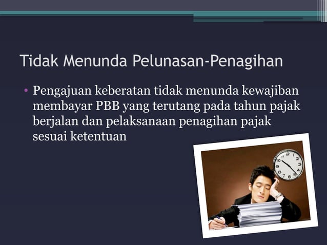 Paparan PBB LANJUTAN4 KEBERATAN PBB.pptx