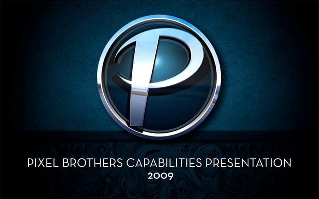 Pixel Brothers Capabilities Presentation | PPT