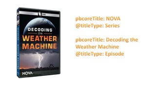 Pbcore workshop slides | PPTX