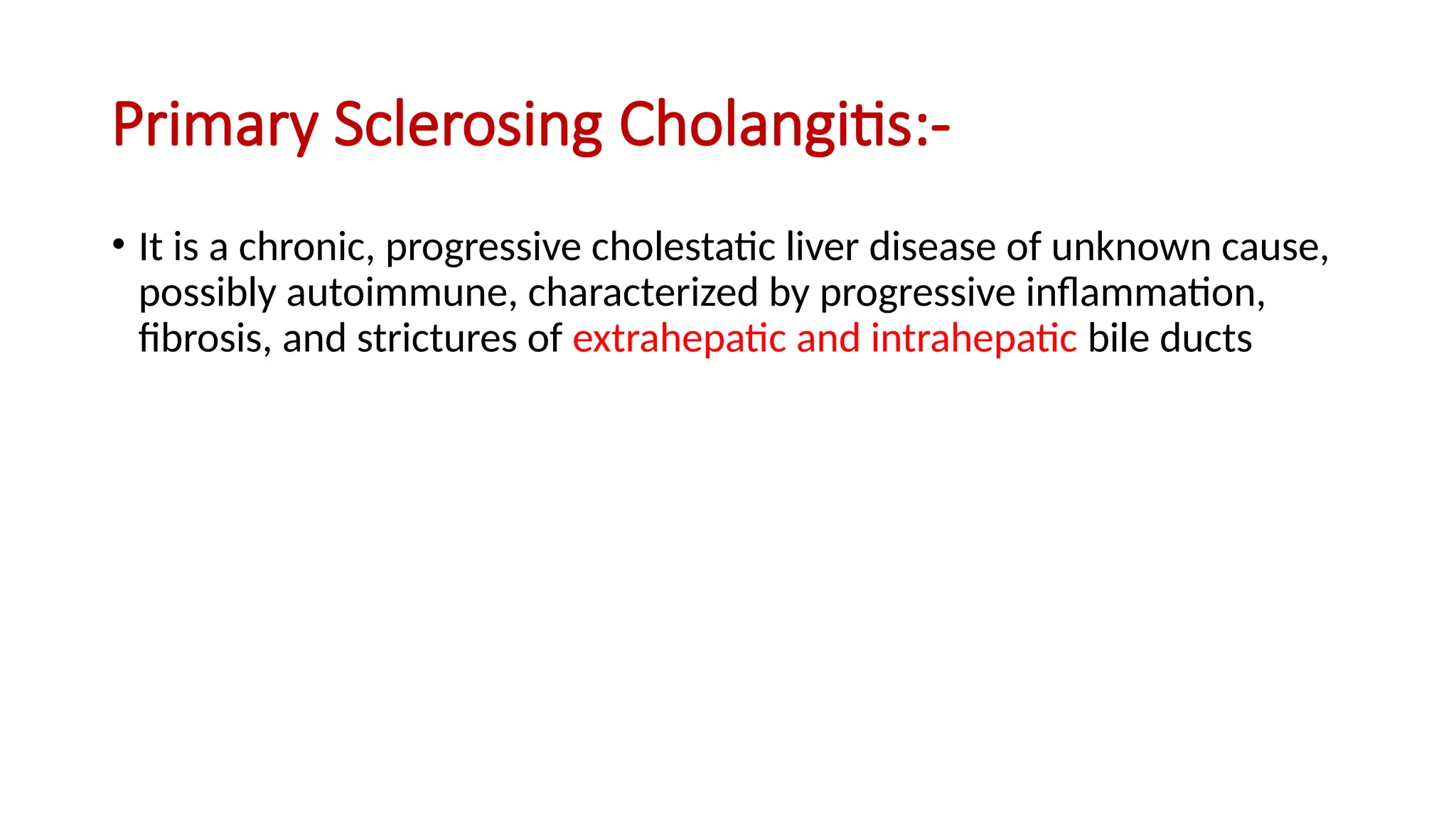 PBC&PSC primary biliary chriosis primary sclerosing cholangitis .pptx