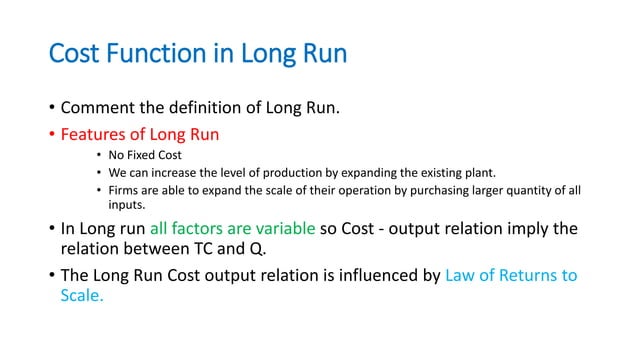 Long Run Cost Function | PPTX | Agriculture | Industries