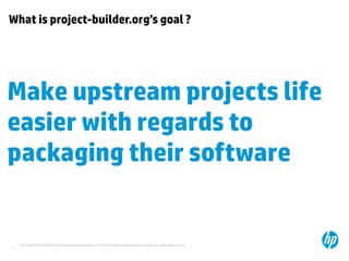 Multi-OS Continuous Packaging with docker and Project-Builder.org