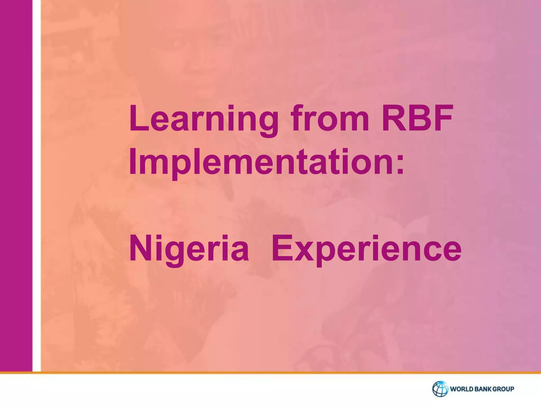 PBF Conceptual Framework and Illustration with The Case of Nigeria | PPT