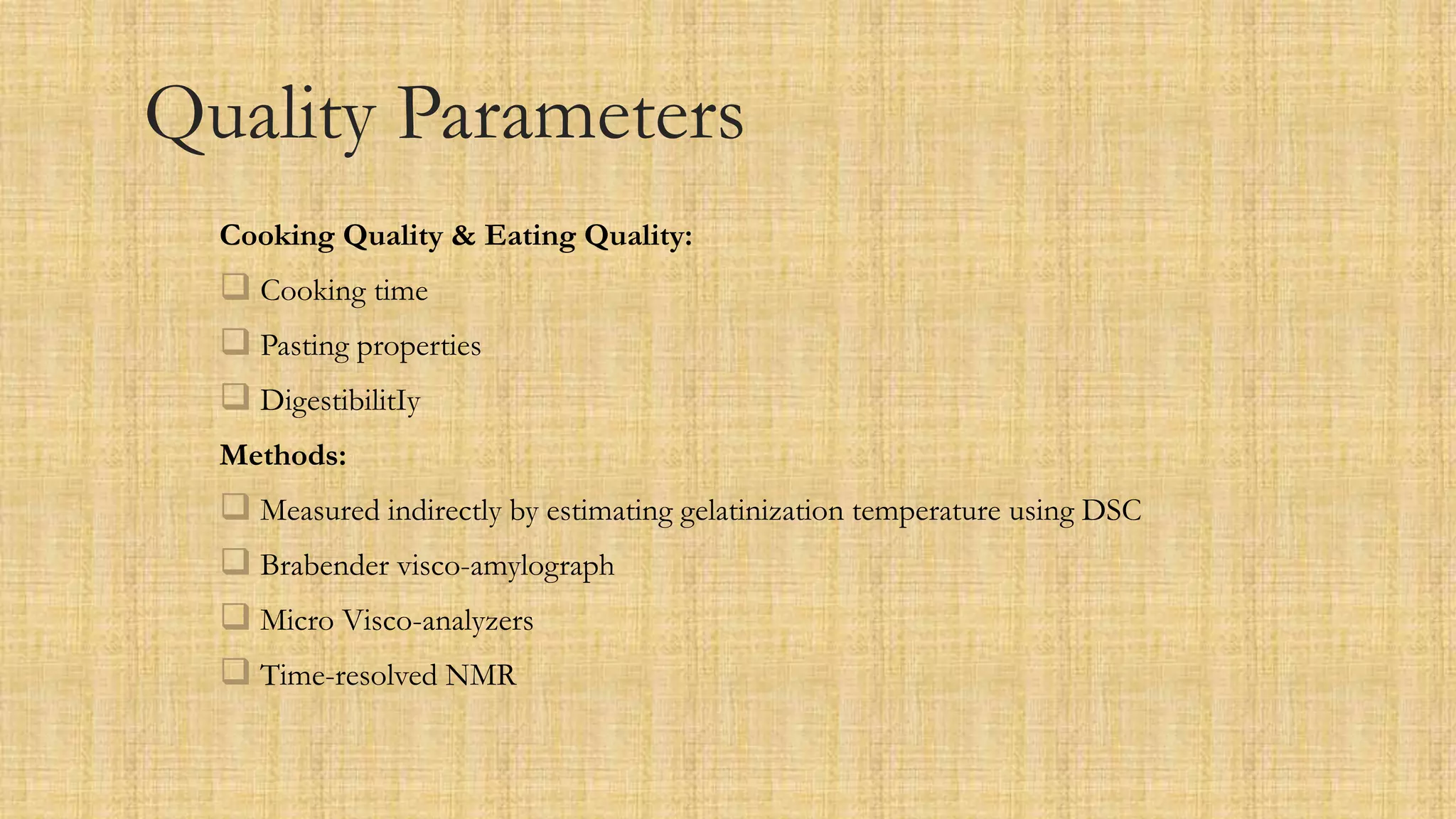 Rice Grain Quality parameters and Determination Tools | PPTX