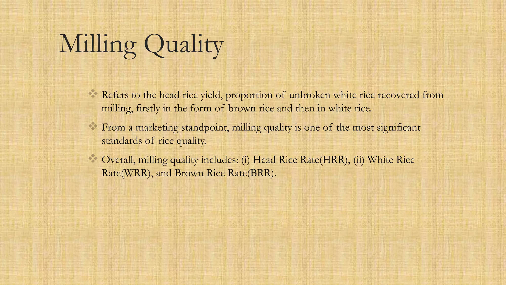 Rice Grain Quality parameters and Determination Tools | PPTX