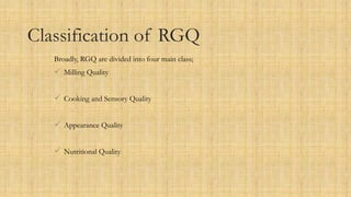 Rice Grain Quality parameters and Determination Tools | PPTX