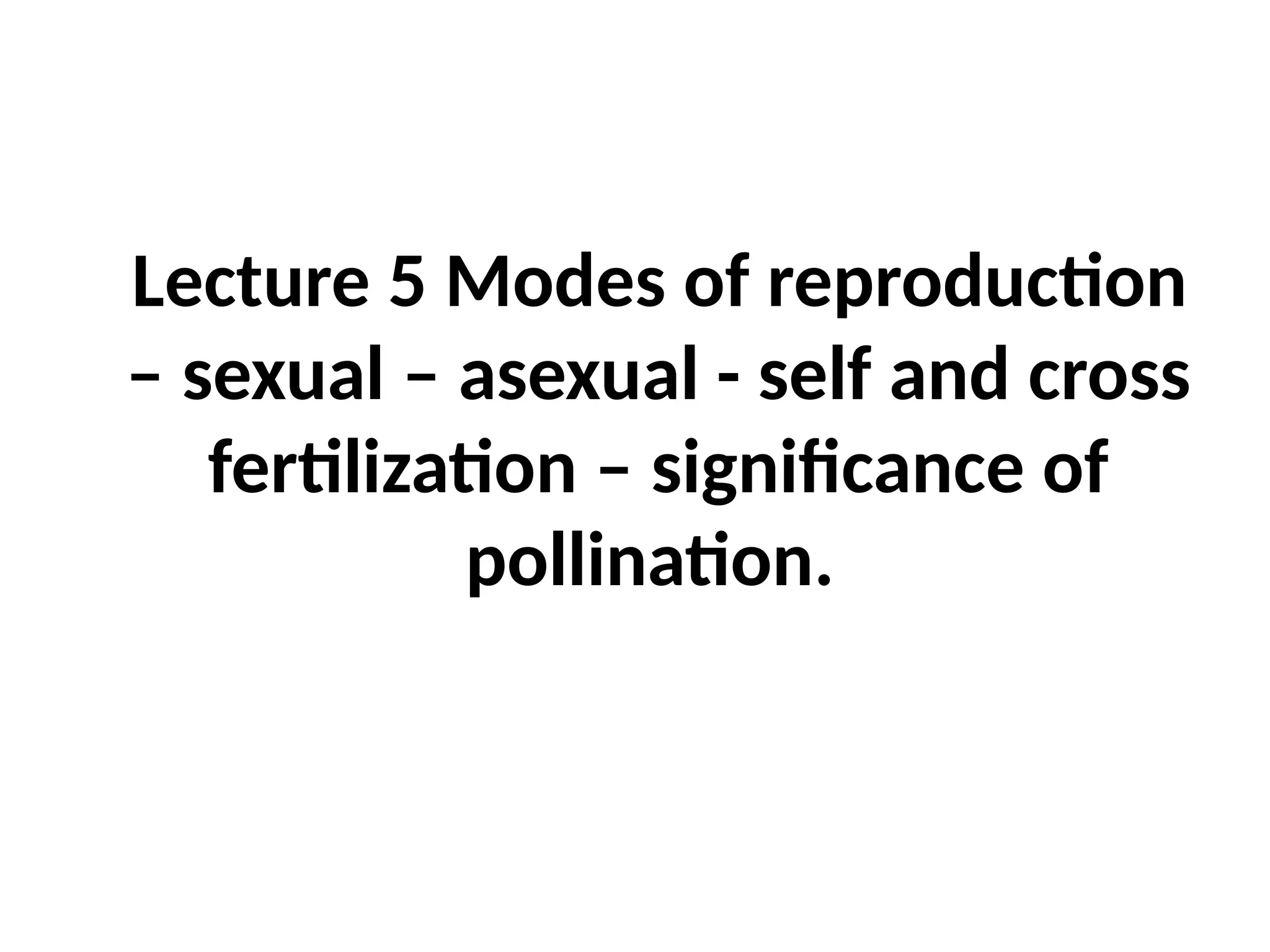 Modes of reproduction sexual and asexual).pptx
