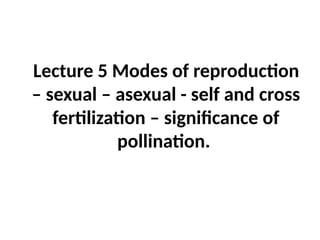 Modes of reproduction sexual and asexual).pptx