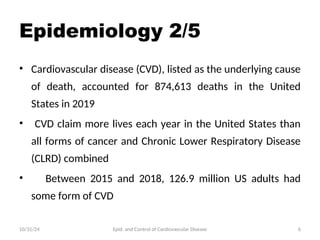 Epidemiology and Control of Cardiovascular Disease | PPT