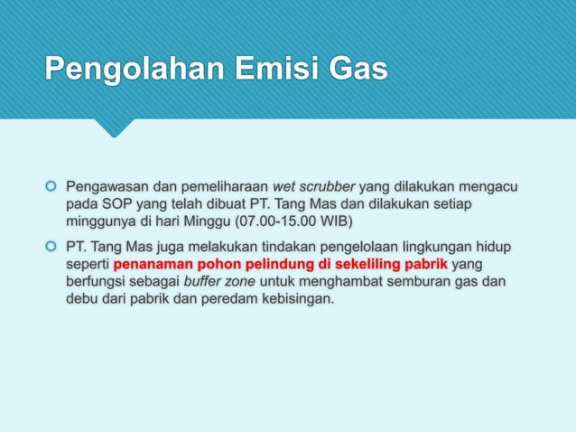 Pengendalian Emisi Gas Industri (Studi Kasus PT. Tang Mas) | PPT