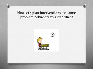 Pbis secondary & tertiary classroom interventions | PPT