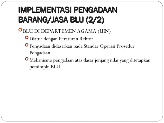 Pengadaan Barang Jasa-Badan LayananUmum.ppt