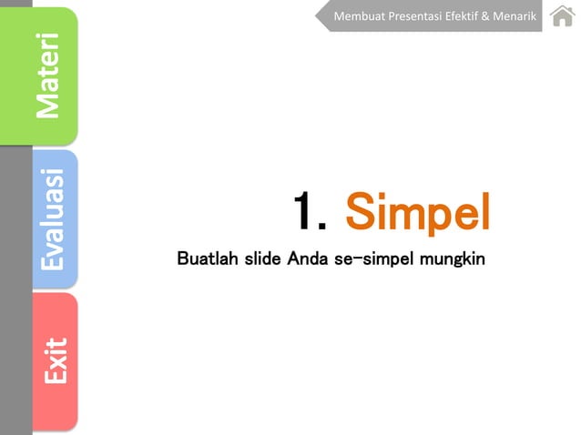 PBK-Slide Presentasi yang Menarik dan Efektif | PPTX