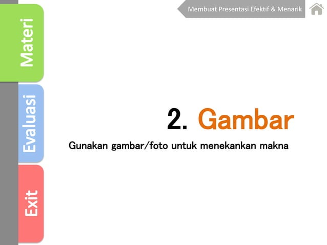 PBK-Slide Presentasi yang Menarik dan Efektif | PPT