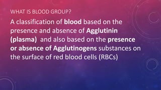 ROLE OF BLOOD GROUP | PPTX