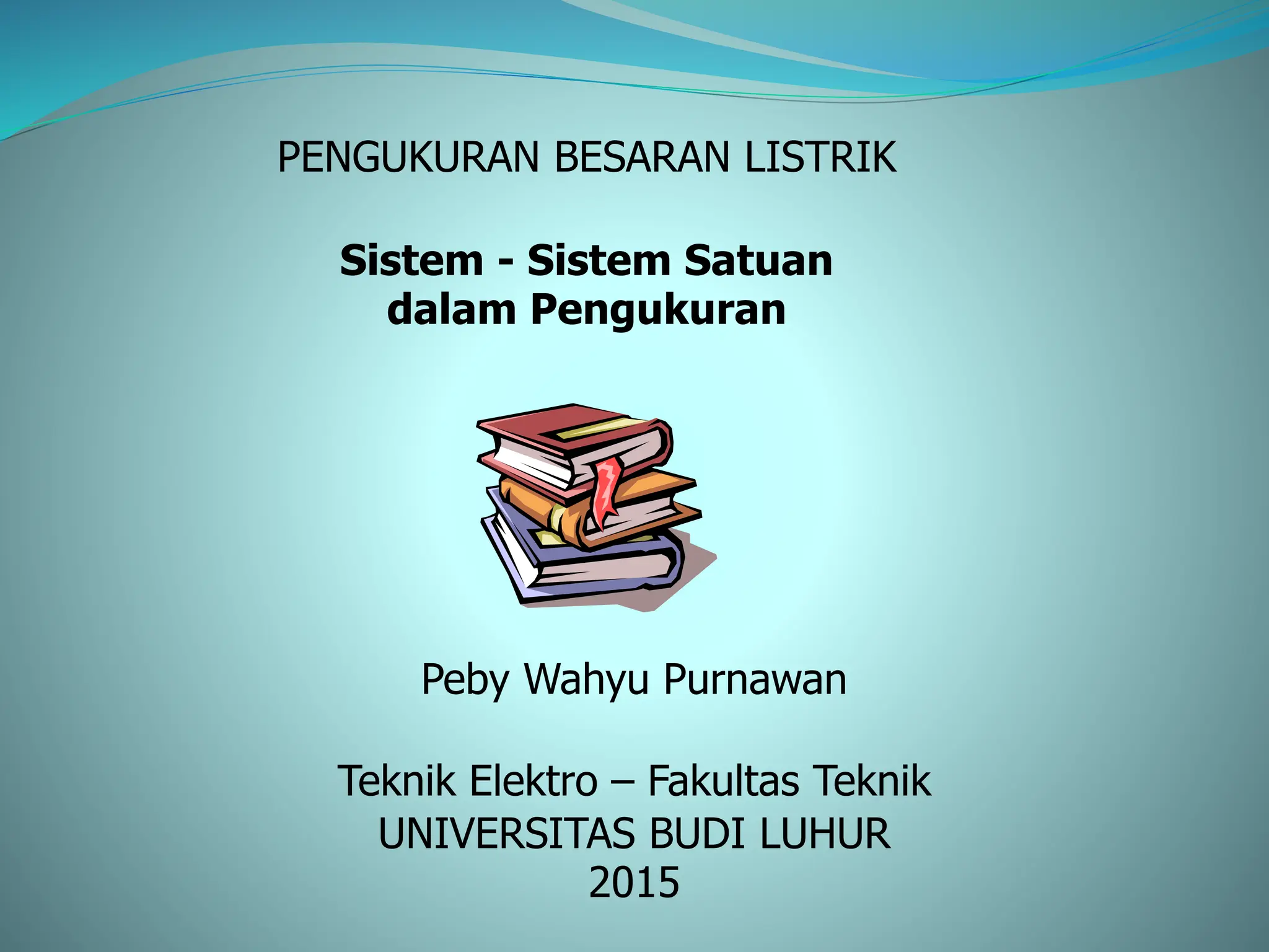 dasar Pengukuran besaran besaran listrik | PPTX