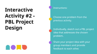 PBL.pptx presentation about project based learning | PPT