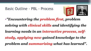 PBLl - Process / Steps | PPT