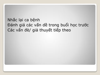 PBL nhi khoa đối với case ls dành cho Y3 | PPTX