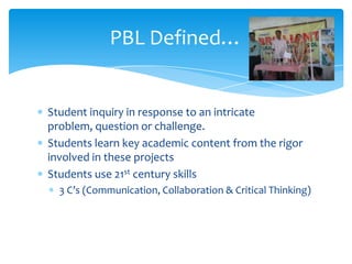 Project Based Learning | PPTX | Primary Education | Education