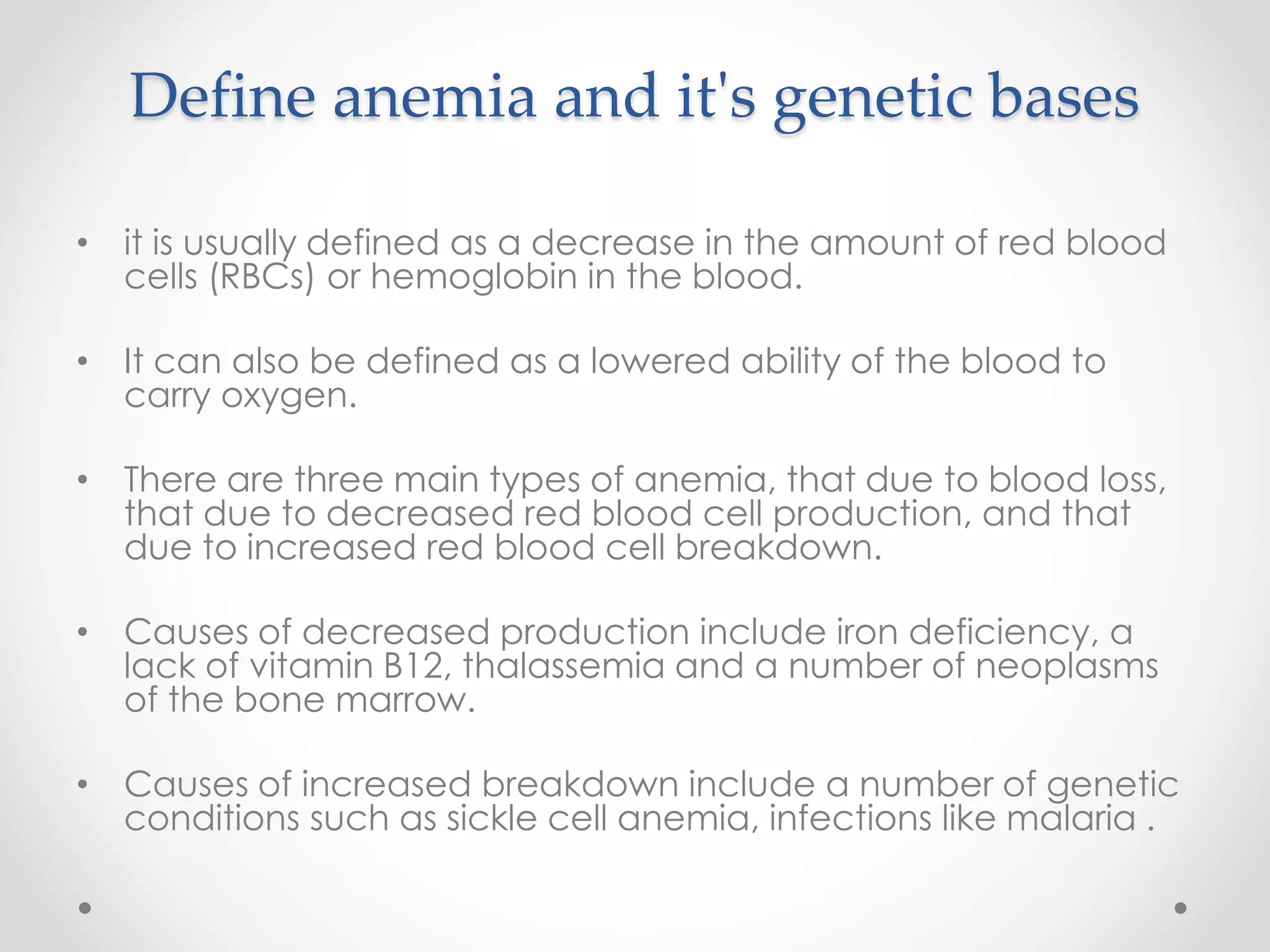anemia and thalassemia genetic bases ,the molecular defects and ...