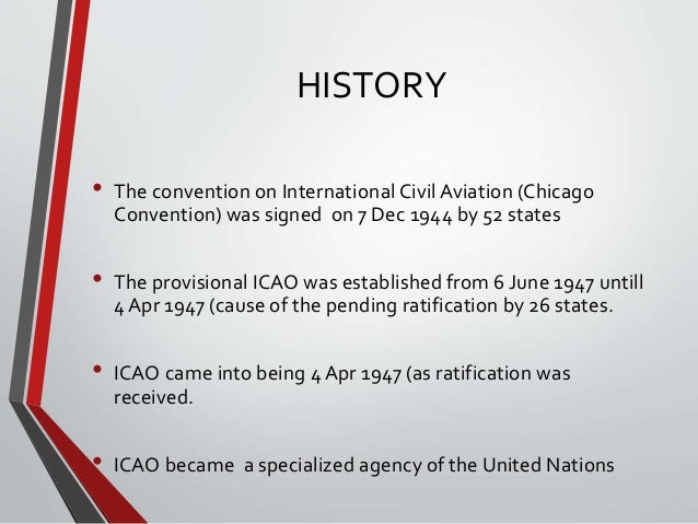 ICAO: International Civil Aviation Organisation ICAO: International Civil Aviation Organisation